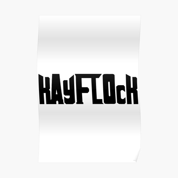 "Kay Flock Merch Kay Flock Black Logo" Poster for Sale by MorinoMiya ...