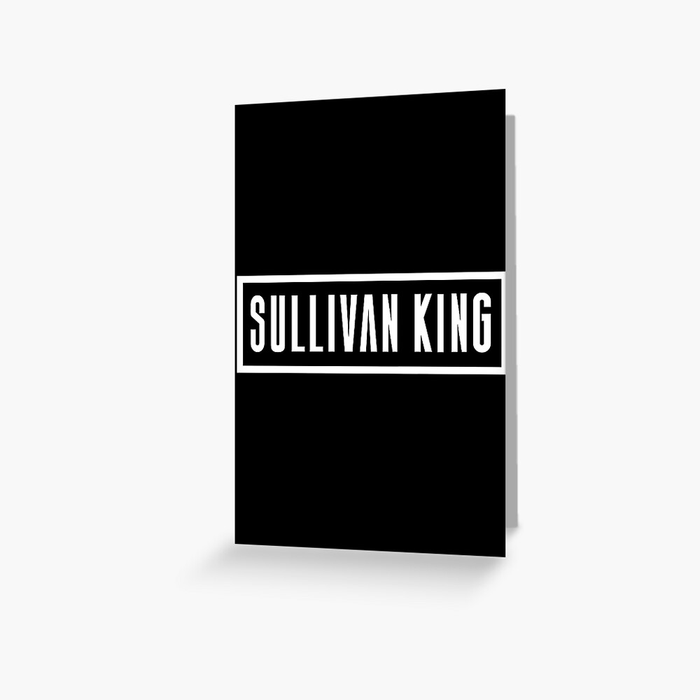 "Sullivan King Merch Sullivan King White Logo" Greeting Card for Sale ...