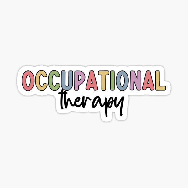 "Occupational Therapy Colorful | OT | Occupational Therapist | OT ...