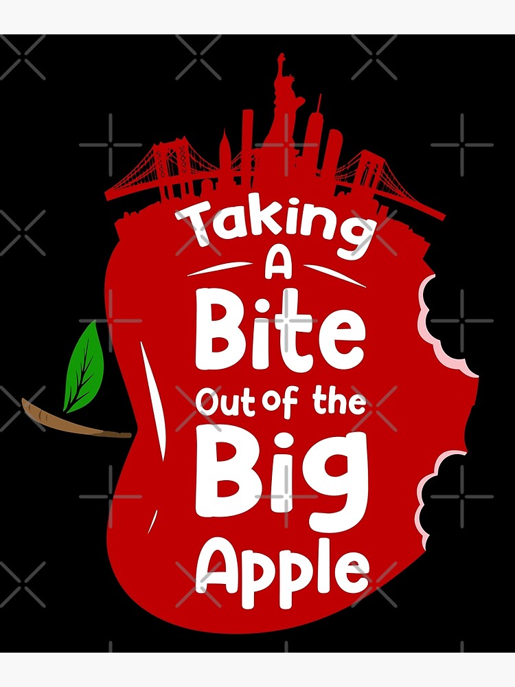 "Taking A Bite Out Of The Big Apple" Poster for Sale by Cityscape-Guy | Redbubble