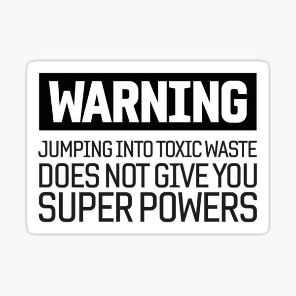 "Warning Toxic Waste" Sticker for Sale by mpaev | Redbubble