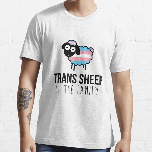 "Trans Sheep of the Family " T-shirt for Sale by speakupshop ...