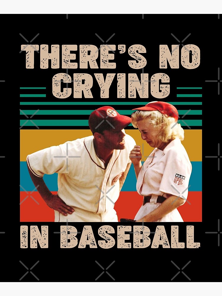 "There's No Crying In Baseball Shirts, Jimmy Dugan Evelyn Gardner A ...