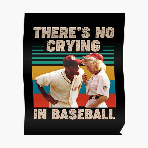 "There's No Crying In Baseball Shirts, Jimmy Dugan Evelyn Gardner A ...