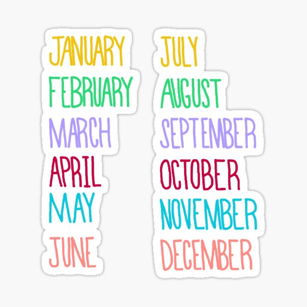 "Months" Sticker by MeganK22 | Redbubble