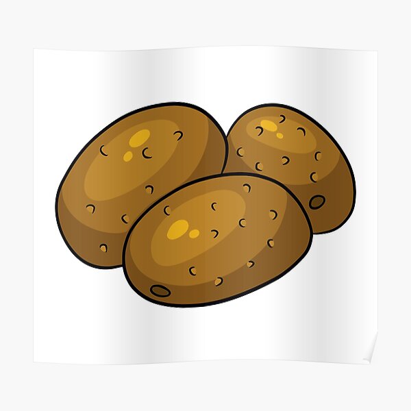 Potato Art Poster For Sale By Starlashop Redbubble