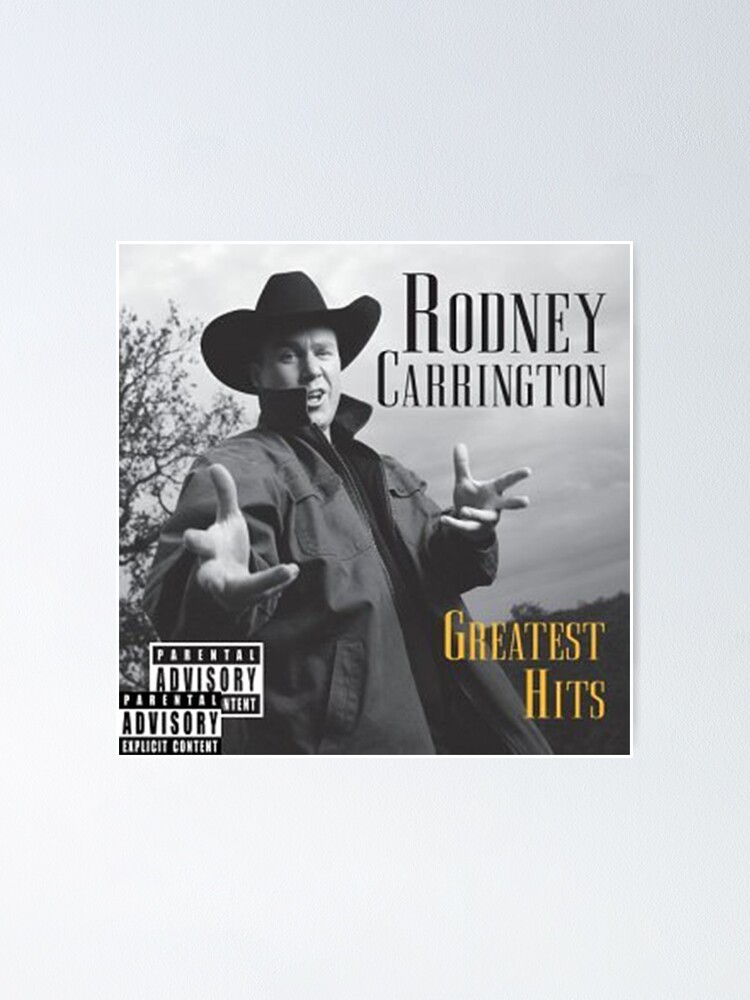 Póster «Grandes éxitos de Rodney Carrington» de DIANEPERRYMORE | Redbubble