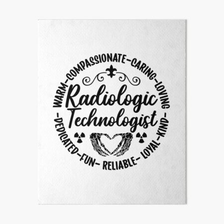 "Radiologic Technologist Nurse Xray Radiology Tech" Art Board Print by ...