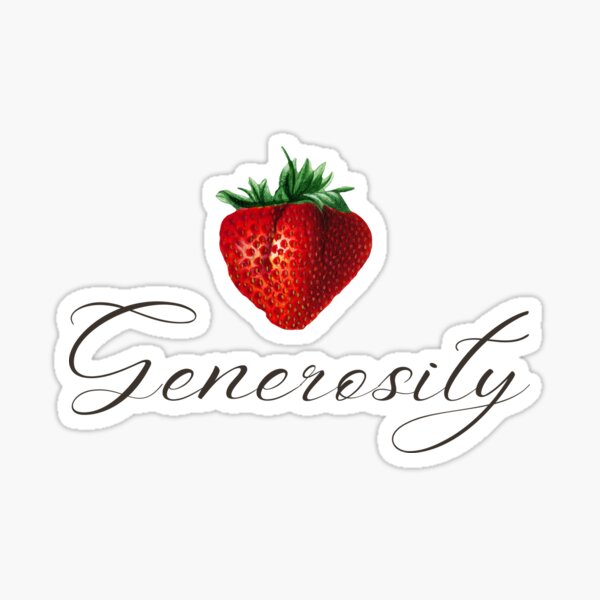 "Generosity" Sticker by Designza1 | Redbubble