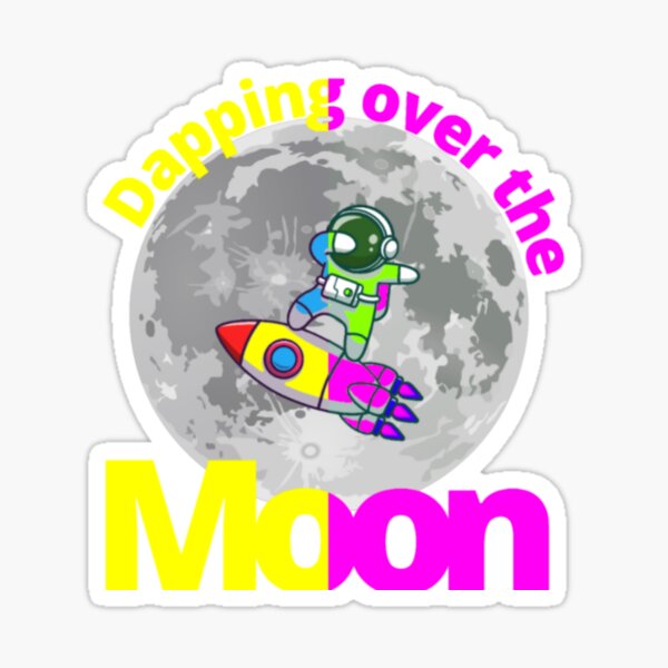 "Dapping over the moon tess" Sticker by Highschooldue | Redbubble