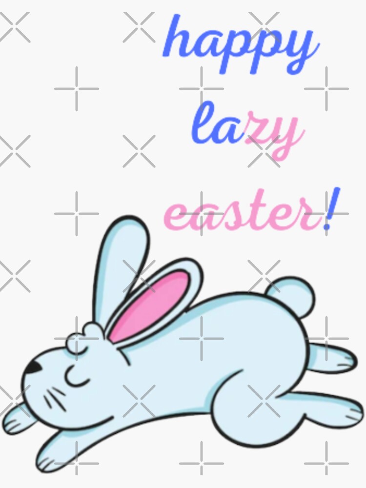 "happy easter bunny tired lazy" Sticker by bossboy-wear | Redbubble