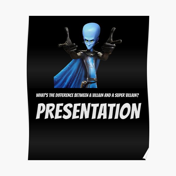 "Megamind Presentation" Poster for Sale by LubeHen | Redbubble