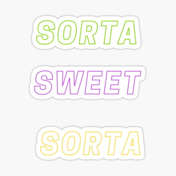 "Sorta Sweet Sorta " Sticker by ErnaksL | Redbubble