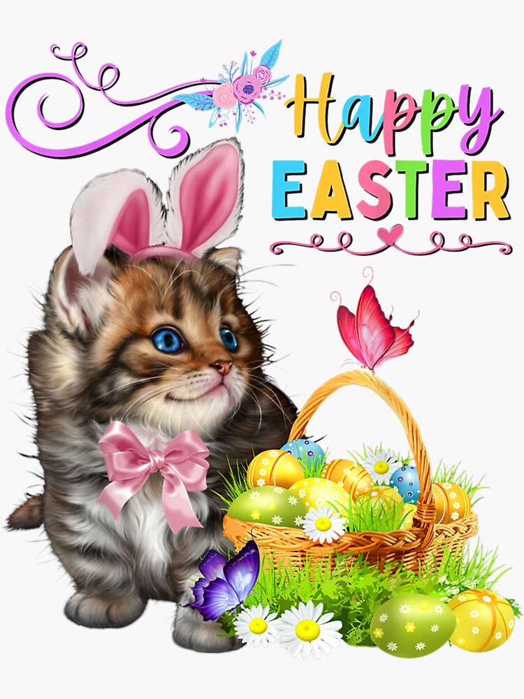 "Cute Kitten Happy Easter Cat Bunny And Eggs Kids Women" Sticker by ...