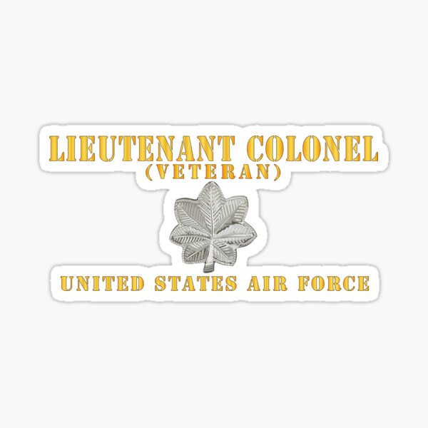 "USAF - Lieutenant Colonel - LTC - Veteran X 300 - Hat" Sticker by ...