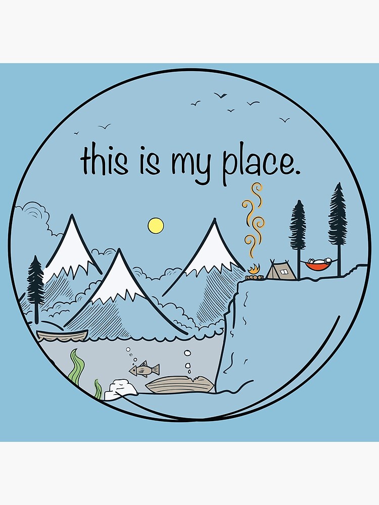 "This is my place - Campground in nature, Blue color background" Poster ...