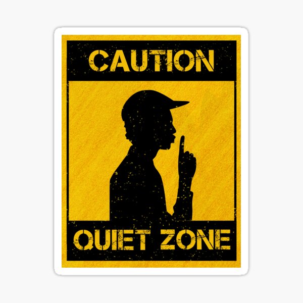 "Quiet zone" Sticker for Sale by Sundaymarket | Redbubble