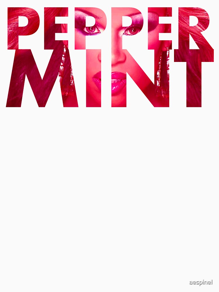 "Peppermint - Peppermint" T-shirt by aespinel | Redbubble