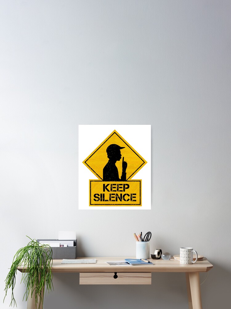 "Keep Silence" Poster for Sale by Sundaymarket | Redbubble