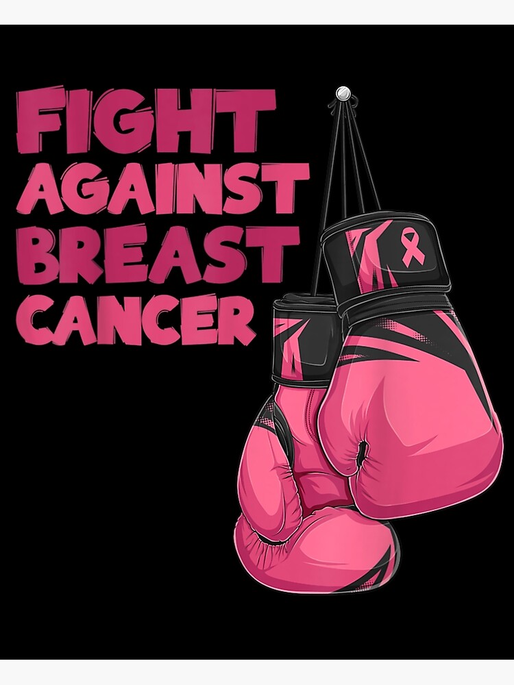"Fight Breast Cancer Awareness Month Boxing Gloves Ribbon" Poster for ...