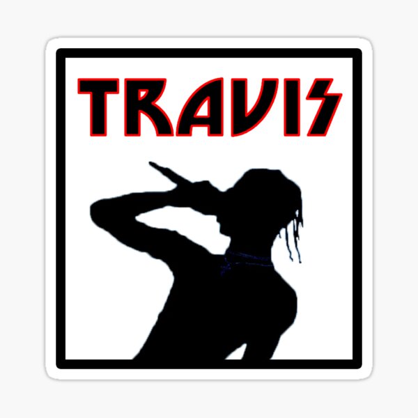 "Travis sticker" Sticker for Sale by BandEllington | Redbubble