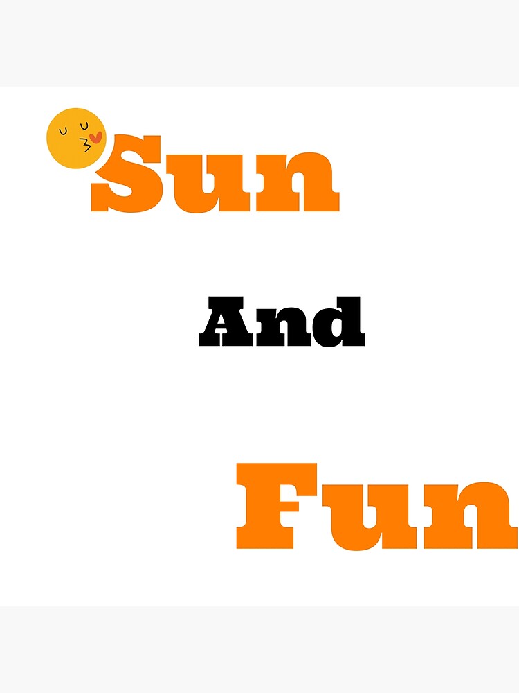 "Sun and fun new design" Poster for Sale by AylenDesign | Redbubble
