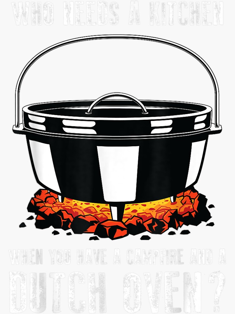 "Kitchen Outdoor Campfire Cooking Dutch Oven" Sticker for Sale by ...