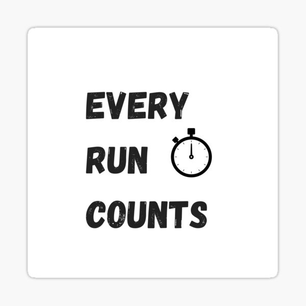 "Every run counts" Sticker by tonyart0711 | Redbubble