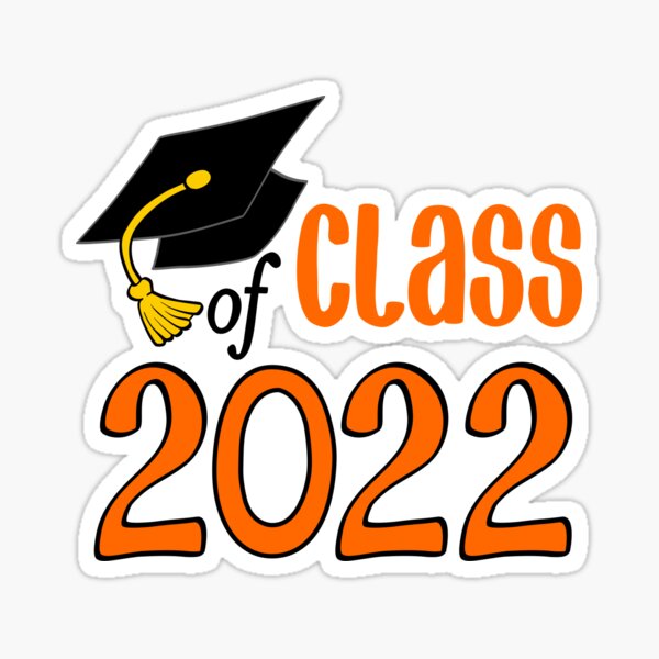 "Orange and Black Class of 2022" Sticker for Sale by Sharilea | Redbubble