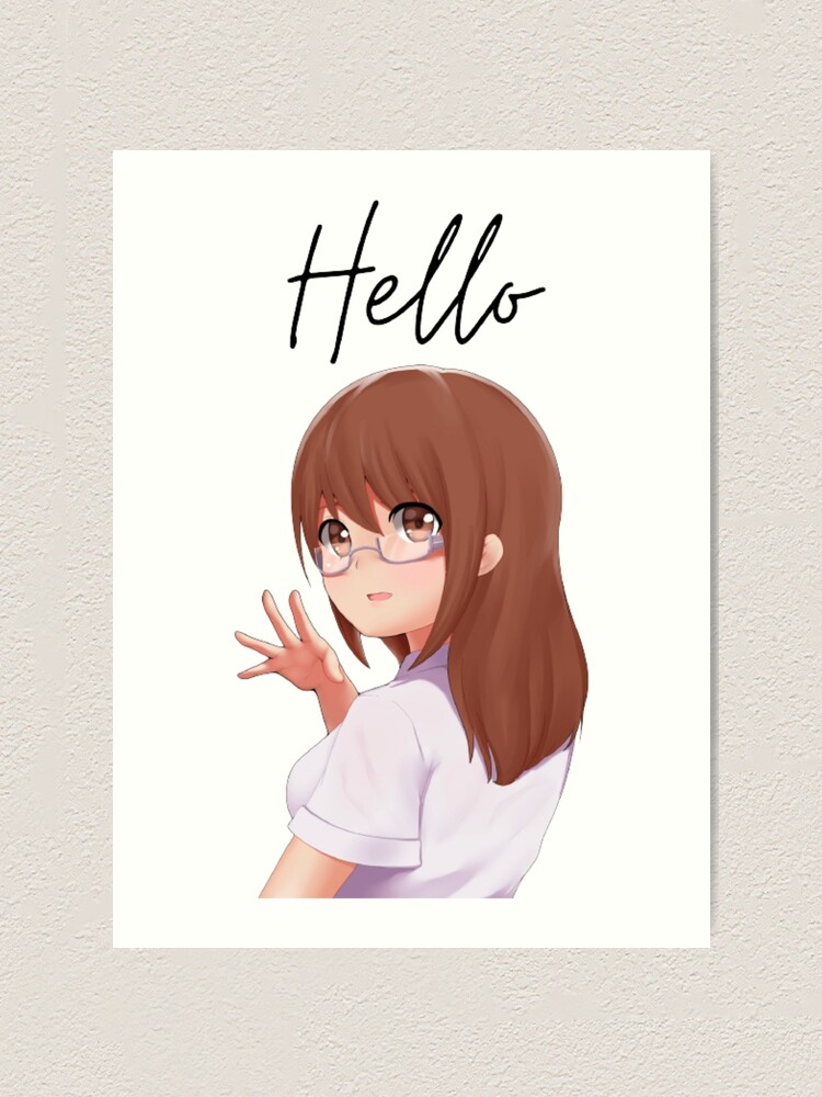 "Hello,Anime,anime girl " Art Print for Sale by TZILLA-- | Redbubble