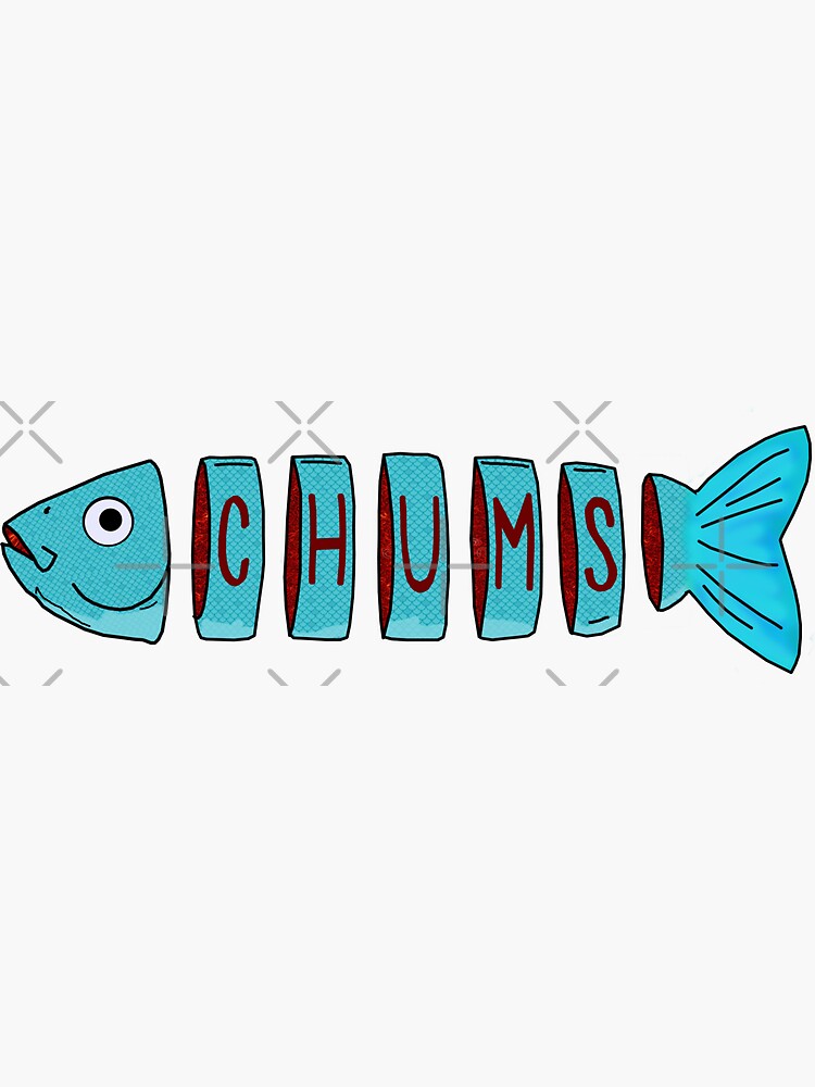 "CHUMS" Sticker by DeepCut | Redbubble