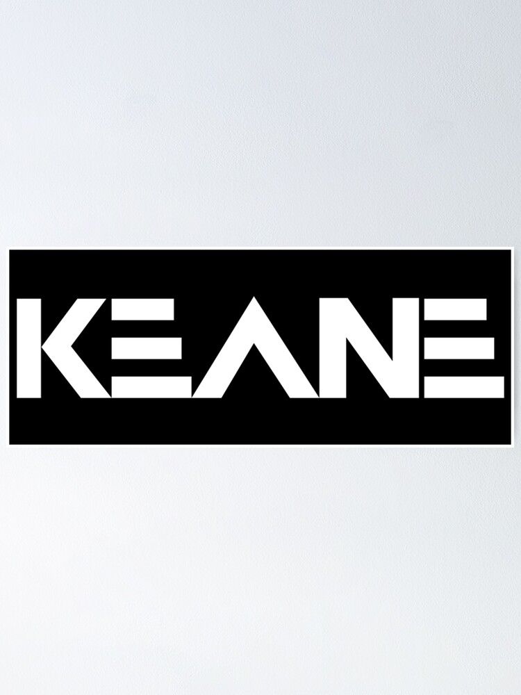 "Keane logo" Poster by GeorgeFalegan | Redbubble