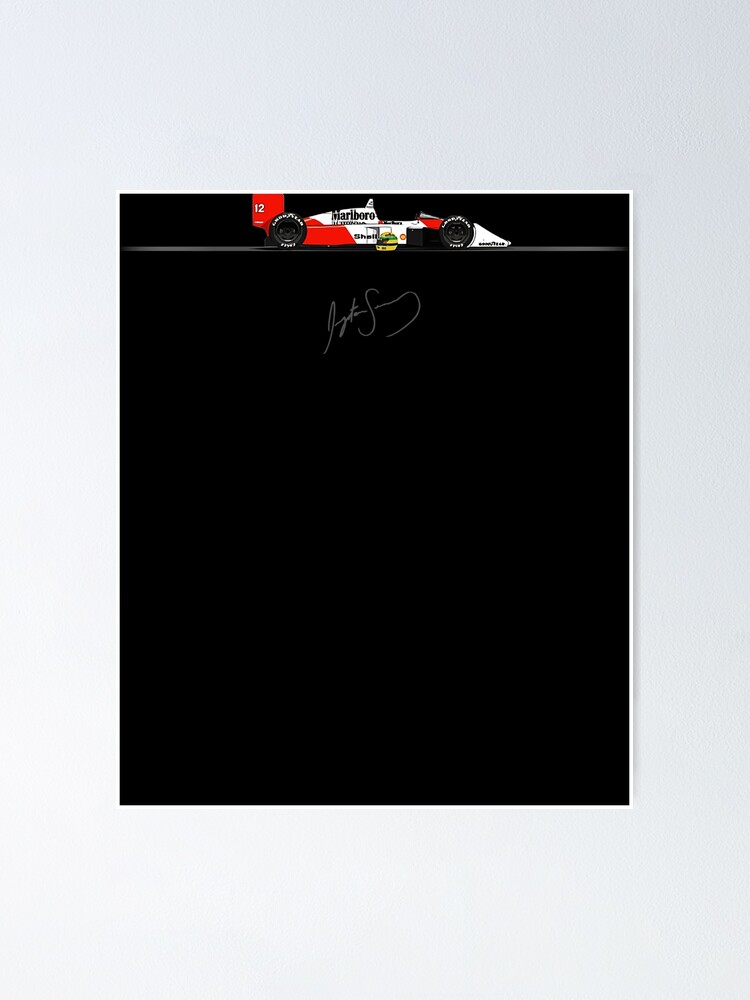 "Ayrton Senna Ayrton Senna Ayrton Senna Sign" Poster by oellbaeim ...