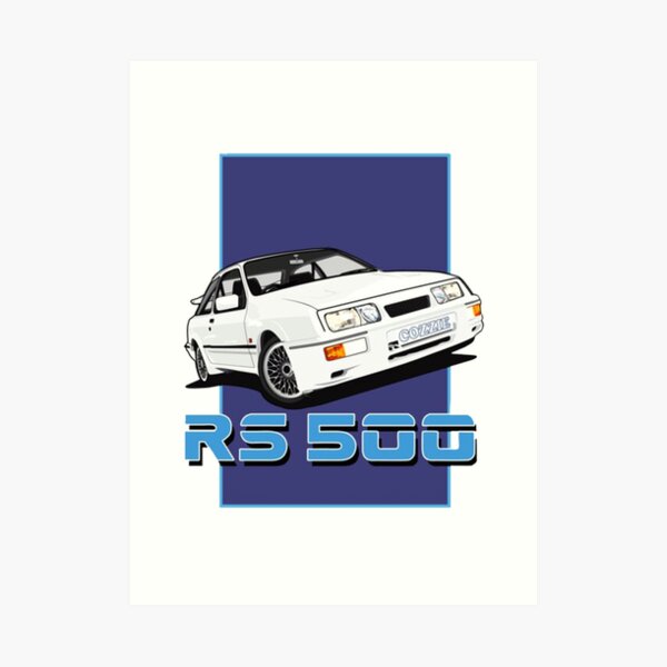 "Ford Sierra Cosworth RS500" Art Print for Sale by StickIt2mePrin ...