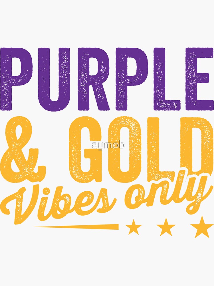 "Purple & Gold Vibes Only Shirt, Team Colors Shirt, High School Sports ...