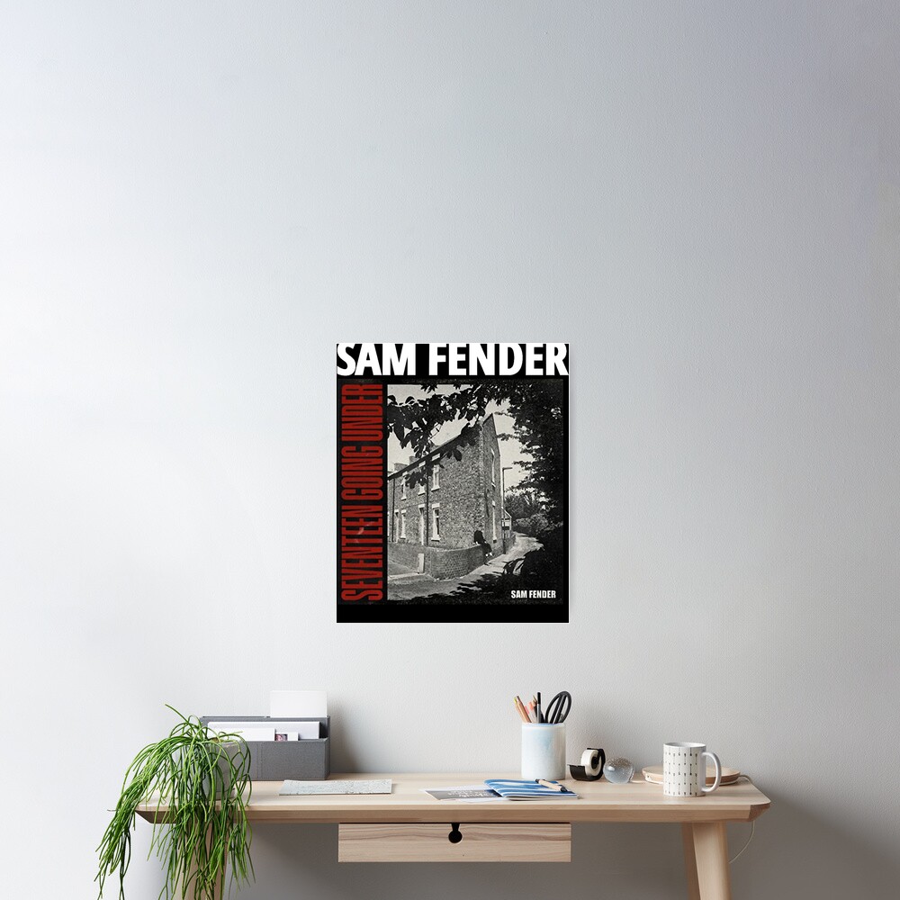 "Sam Fender Seventeen Going Under" Poster for Sale by JudyDComacho ...
