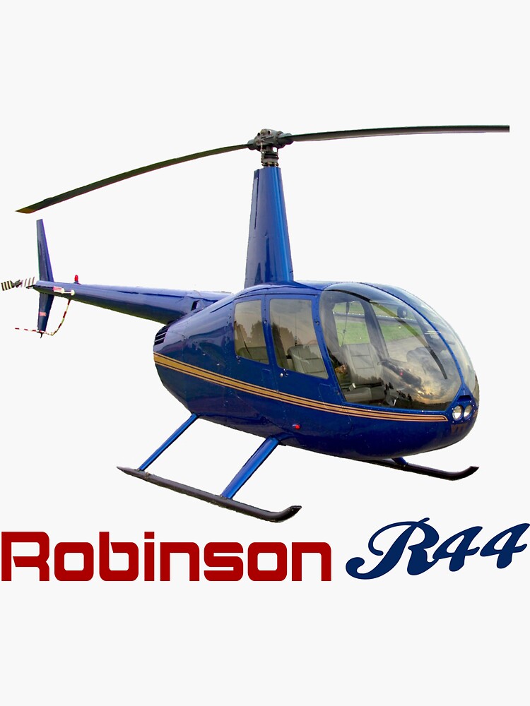 "Robinson r44 helicopter- Robinson helicopter r44" Sticker for Sale by ...