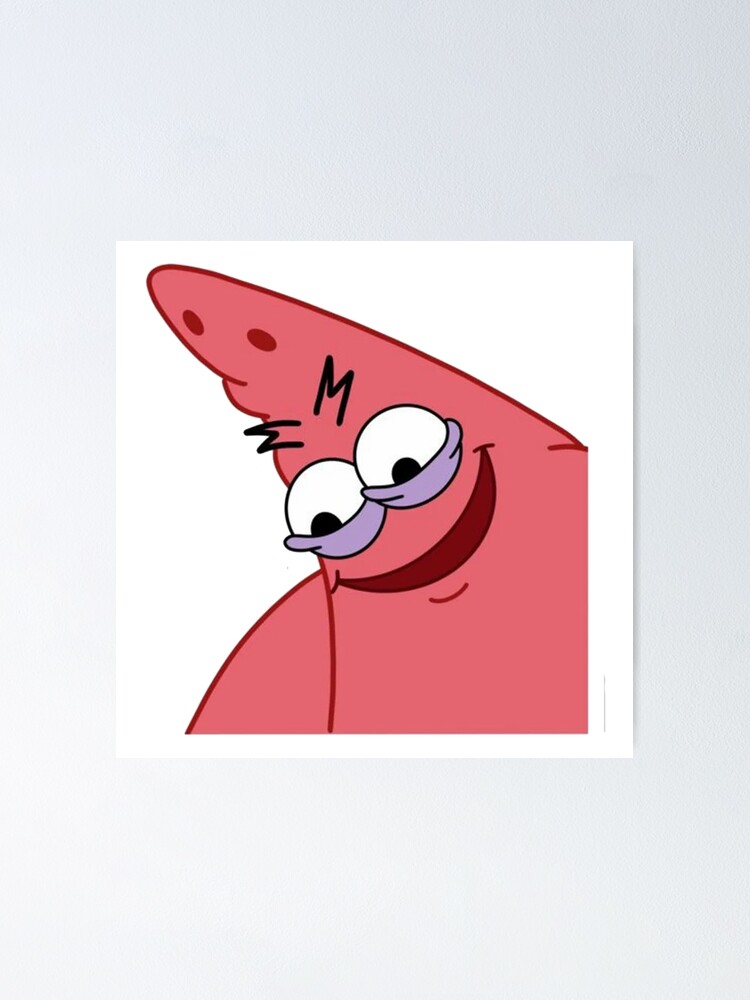 "Evil Patrick Meme" Poster for Sale by kvkiamin | Redbubble