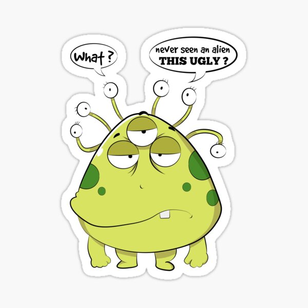 Pegatina «El Alien más feo jamás fondo vacío» de Catifornia | Redbubble