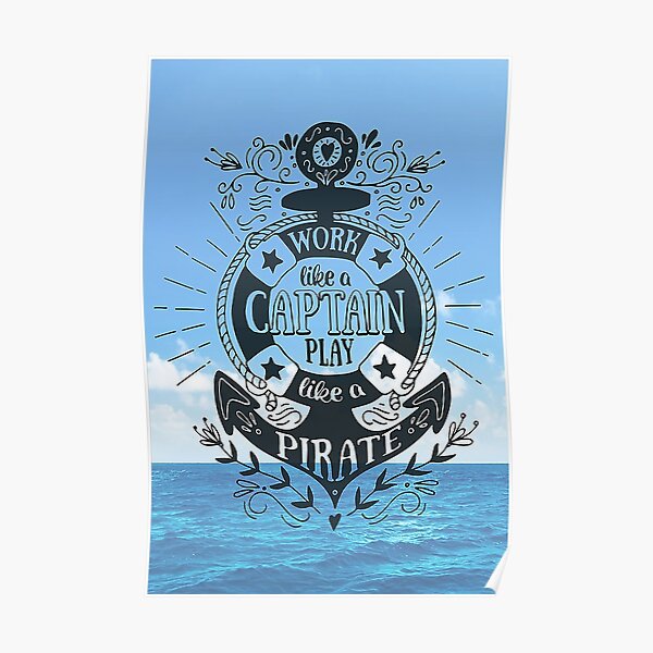 "Sailor Play Like A Pirate" Poster for Sale by Showpoi57 | Redbubble