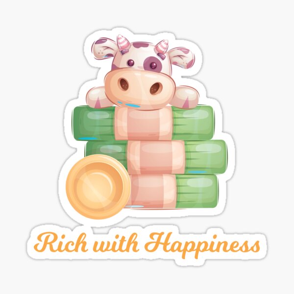"Rich Cow with Happiness" Sticker for Sale by MakeTrendy | Redbubble