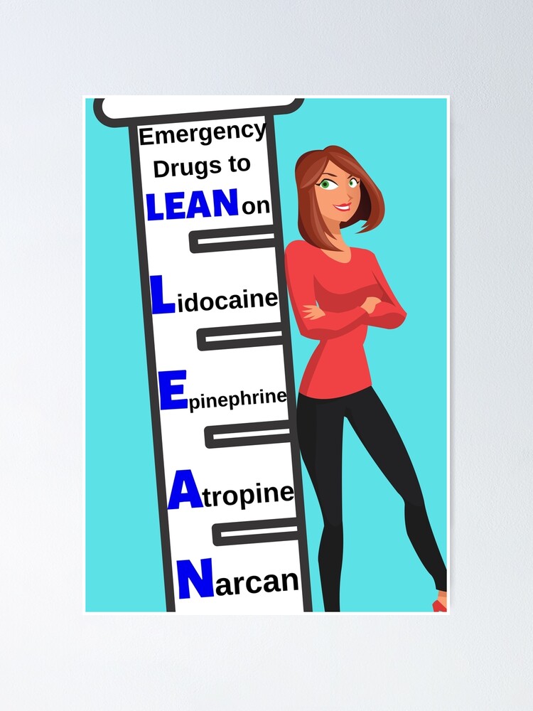 "Emergency Drugs to LEAN on Medical Mnemonic" Poster for Sale by ...
