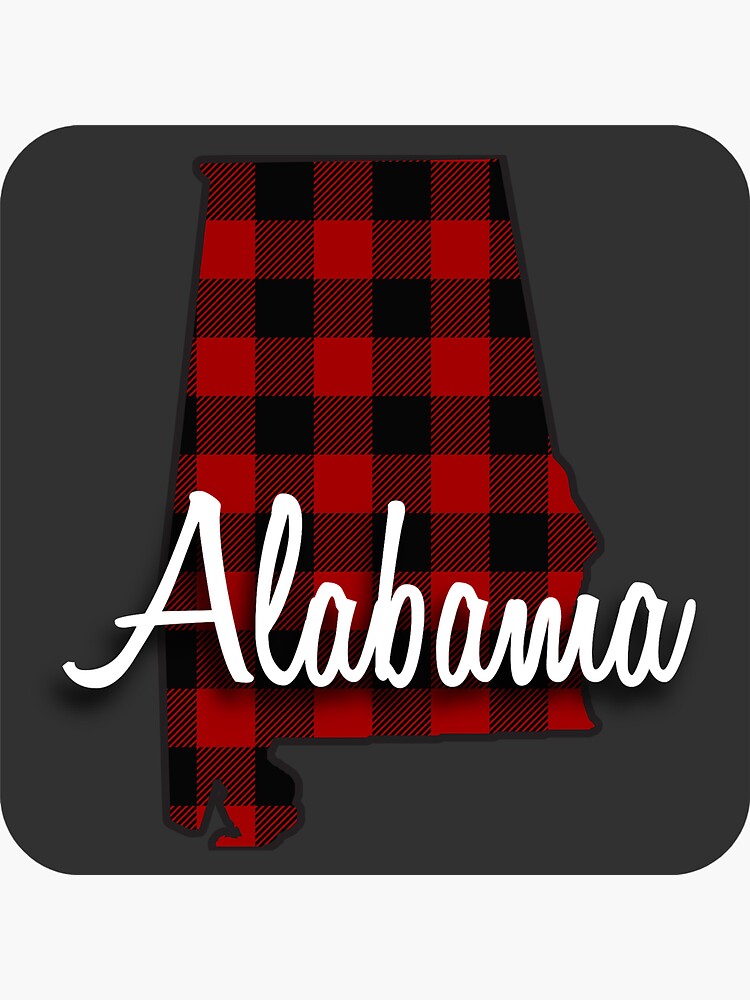 "TOTALLY ALABAMA DAD Buffalo Plaid State Map AL Pride" Sticker by ...
