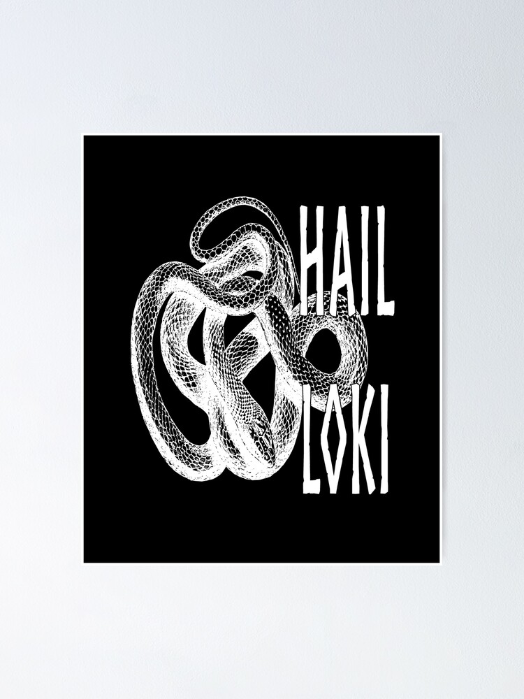 "Hail Loki Serpent Viking Font" Poster by Gralok | Redbubble