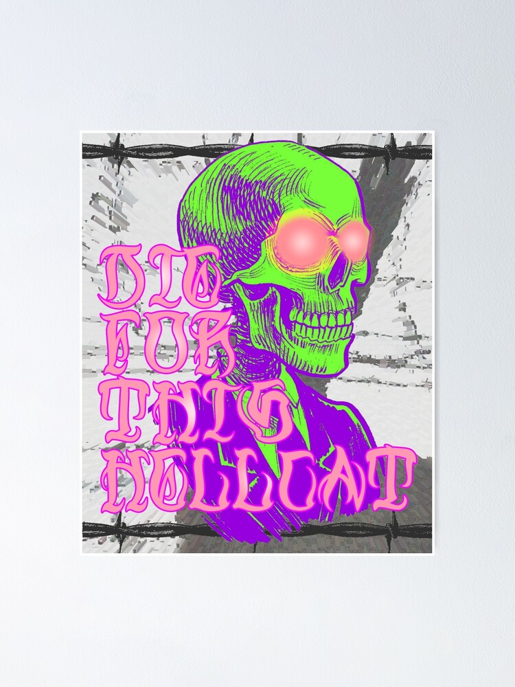 "Die For This Hellcat - cyberpunk" Poster for Sale by Gotenbee | Redbubble