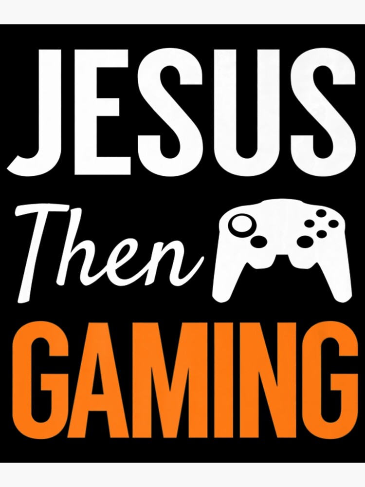 "Jesus Then Gaming Fun Christian Video Game" Poster for Sale by TopNASA ...