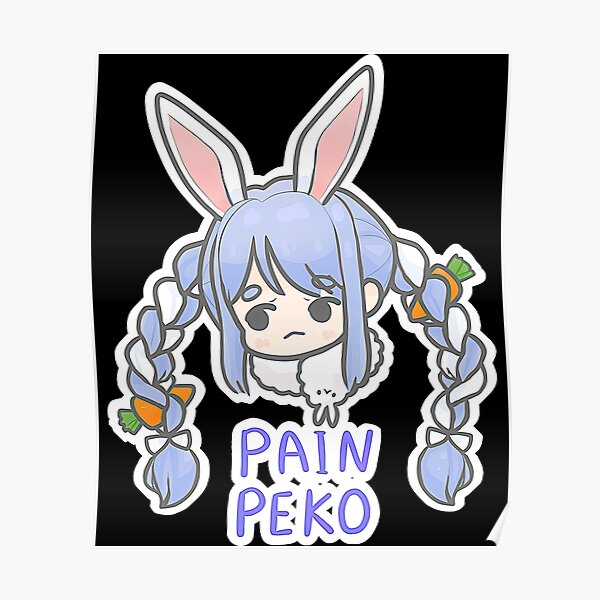 "hololive, peko, meme, cute, hololive jp, pekora " Poster by Chewiy ...