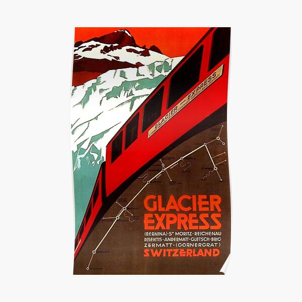 "Vintage Travel - Glacier Express" Poster for Sale by anggiestain ...