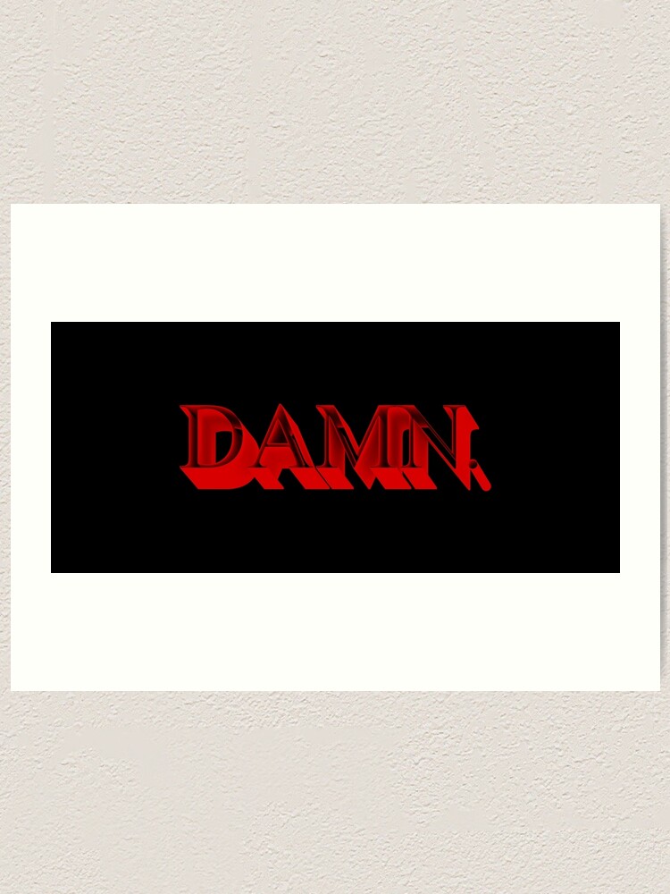 "Kendrick Lamar Damn Logo" Art Print for Sale by Novaque | Redbubble