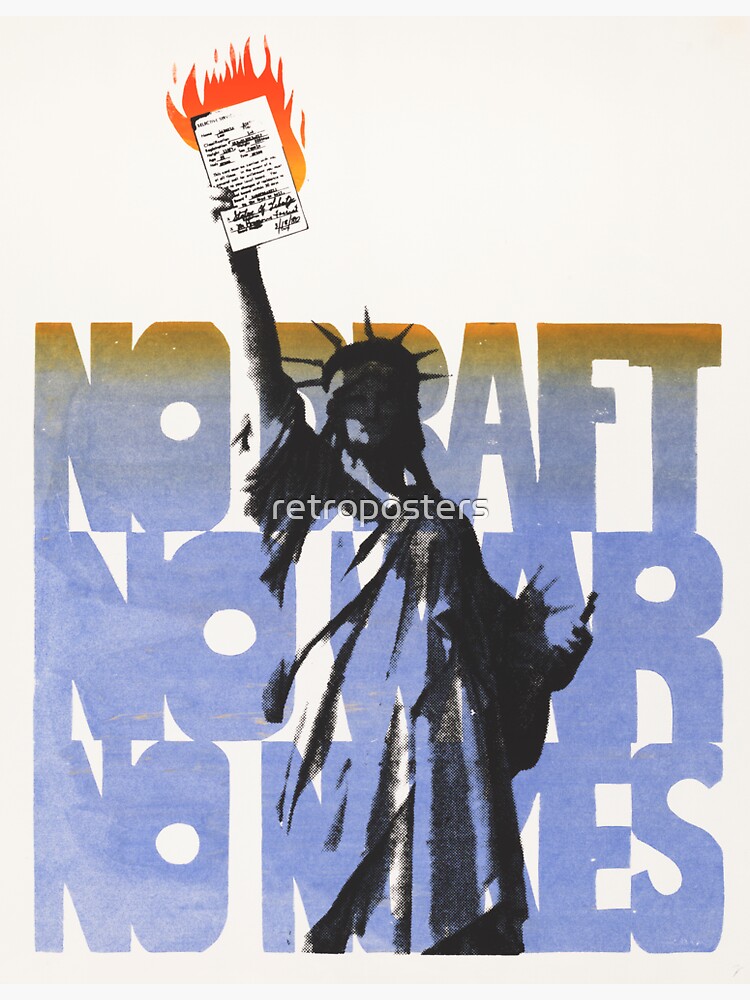 "NO DRAFT NO WAR NO NUKES Statue of Liberty with a Burning Draft Card ...